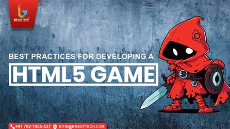 Best Practices For Html5 Game Development In 2025 Br Softech