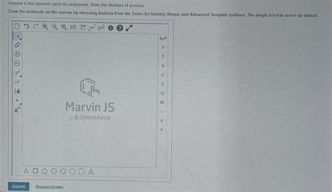 Solved Acetone Is The Common Name For Propanone Draw The