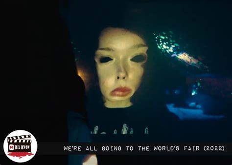 Reel Review Were All Going To The Worlds Fair Morbidly Beautiful