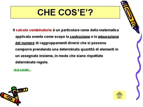 CALCOLO COMBINATORIO INDICE Che Cos Il Calcolo Combinatorio