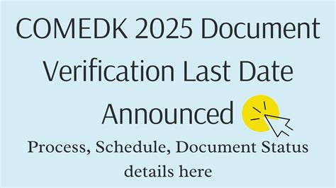 Comedk 2025 Document Verification Last Date Announced Verify Before July 12 Document Status Etc