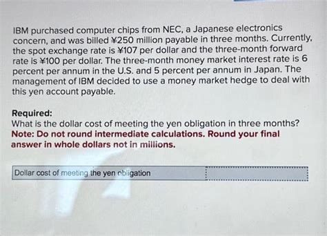 Solved IBM Purchased Computer Chips From NEC A Japanese Chegg Com