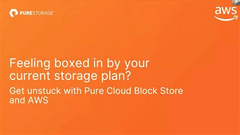 Get Unstuck With Pure Cloud Block Store™ And Aws Pure Storage