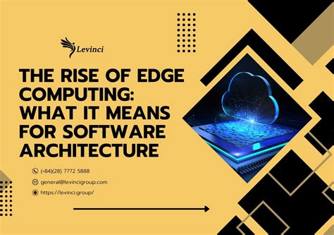 The Rise Of Edge Computing What It Means For Software Architecture