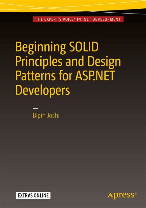Beginning Solid Principles And Design Patterns For Aspnet Developers