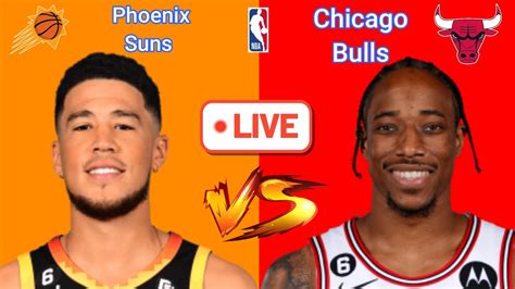 Chicago Bulls At Phoenix Suns Nba Live Play By Play Scoreboard Interga Youtube