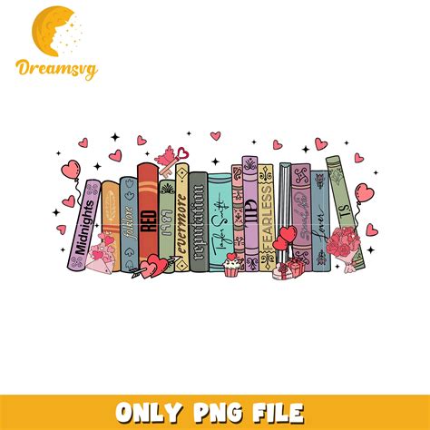 Taylor Swift Books Png Valentines Dreamsvg Store
