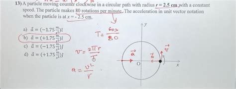 Solved A Particle Moving Counter Clockwise In A Circular Chegg