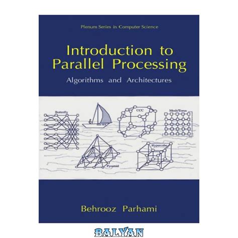 دانلود کتاب Introduction To Parallel Processing Algorithms And