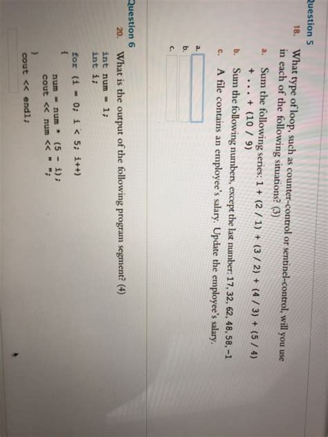Solved What Type Of Loop Such As Counter Control Or