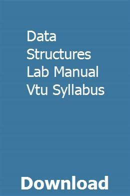 Data Structures Lab Manual Vtu Syllabus Study Guide What To Study Electronic Technician