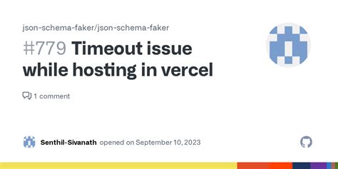 Timeout Issue While Hosting In Vercel · Issue 779 · Json Schema Faker