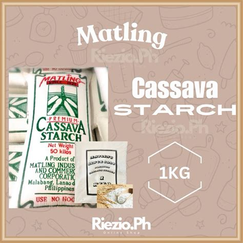 Cassava Starch Matling Packed By 1kg 1 Kilo 1000g Shopee Philippines