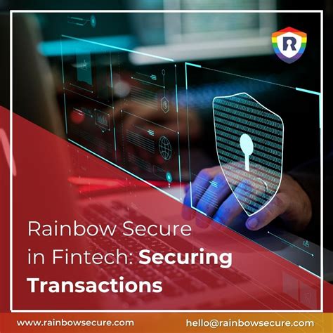 Rainbow Secure On Linkedin Fintechsecurity Securetransactions Rainbowsecure Securetransactions…