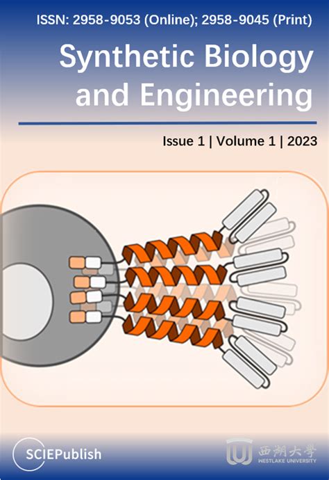 Synthetic Biology And Engineering Volume 1 Issue 1 June 2023 Sciepublish