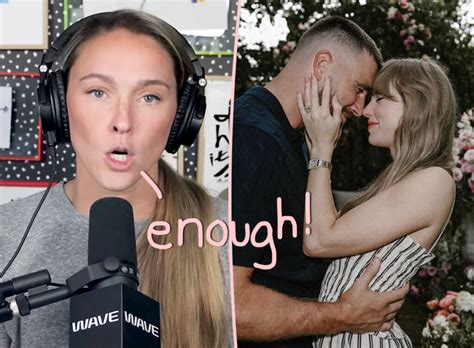 Kylie Kelce Is Sick Of Dodging Taylor Swift And Travis Kelce Wedding Questions Suck My Ass