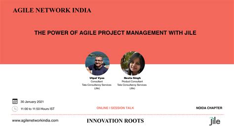 The Power Of Agile Project Management With Jile Agile Network India
