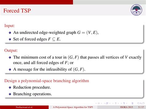 A Polynomial Space Exact Algorithm For Tsp In Degree 5 Graphs Ppt