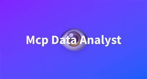mcp data analyst a hugging face space by agents mcp hackathon
