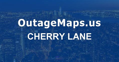 Cherry Lane Power Outages Map