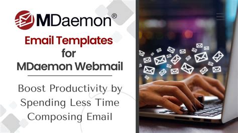 Save Time When Composing An Email With Email Templates In Mdaemon