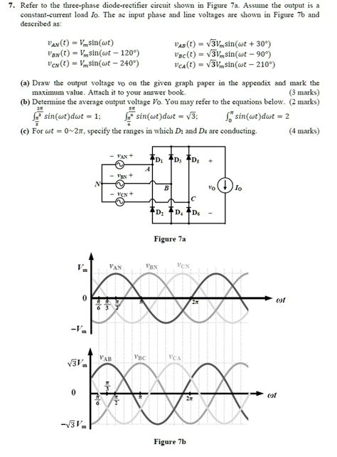 7 Refer To The Three Phase Diode Rectifier Circuit Shown In Figure 7a Assume The Output Is A