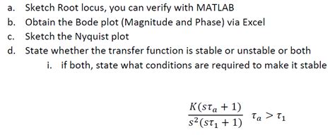 Solved A Sketch Root Locus You Can Verify With MATLAB B Chegg