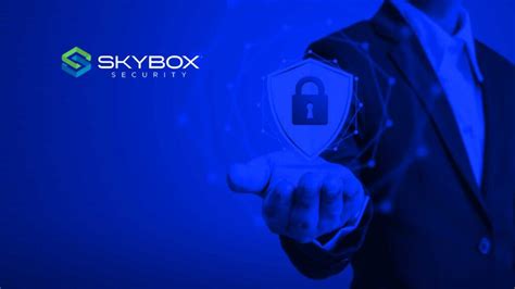 Skybox Security Unveils The Industrys Most Advanced Vulnerability Management Solution That