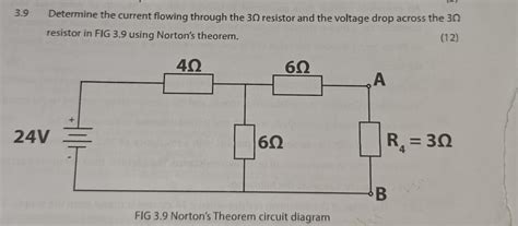 3 9 Determine The Current Flowing Through The 3Ω Resistor And The Voltage