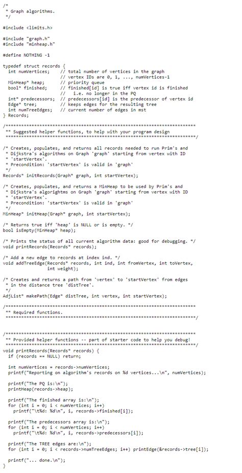 Solved Implementing Graph Algorithms We Provided You With Chegg