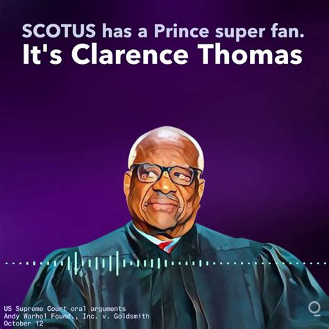 Justice Clarence Thomas Confessed Hes Still A Prince Fan On Thursday