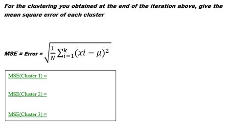 Solved K Means Clustering Use The K Means Algorithm And Chegg
