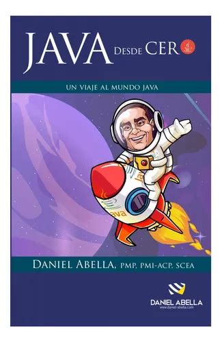 Libro Java Desde Cero Un Viaje Al Mundo Java Spanish Edit Envío Gratis