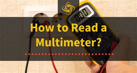 How To Read A Multimeter Electrical Knowledge