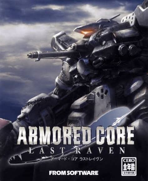 Behold Armored Core Last Raven R Fromsoftware