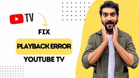 How To Fix Youtube Tv Playback Error Best Method Youtube