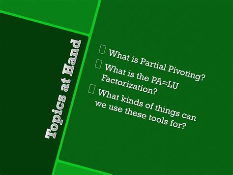 PPT Partial Pivoting And The PA LU Factorization In Matrix Equations PowerPoint Presentation