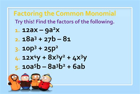 Factoring The Common Monomial Pptx