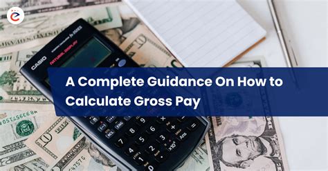 A Complete Guidance On How To Calculate Gross Pay