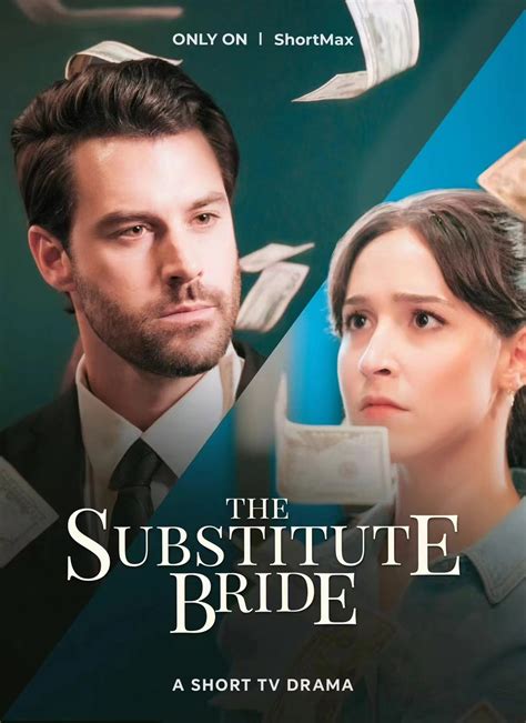 The Substitute Bride 2024
