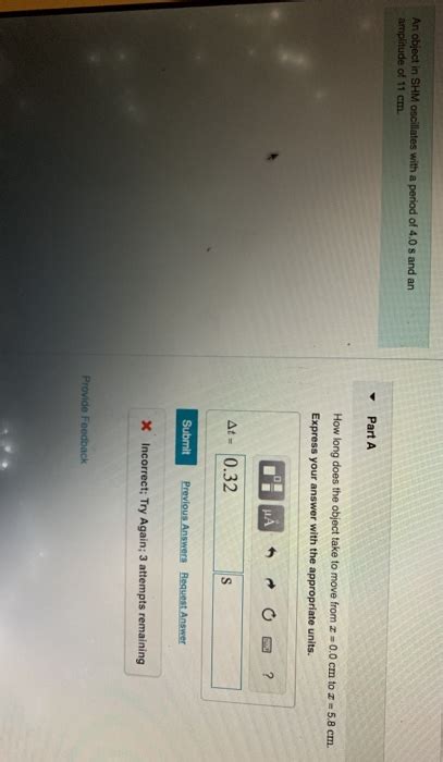 Solved An Object In SHM Oscillates With A Period Of S Chegg