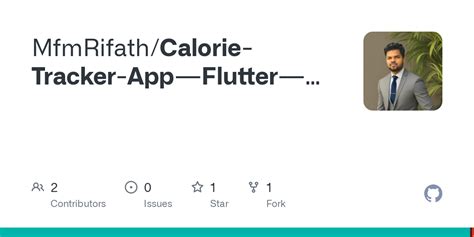 GitHub MfmRifath Calorie Tracker App Flutter Dart
