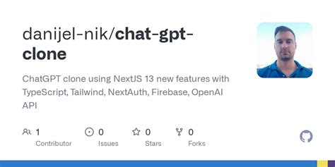 Github Danijel Nikchat Gpt Clone Chatgpt Clone Using Nextjs 13 New