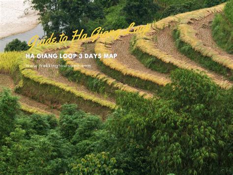Explore The Ha Giang Loop Days Map Ha Giang Travel Guide
