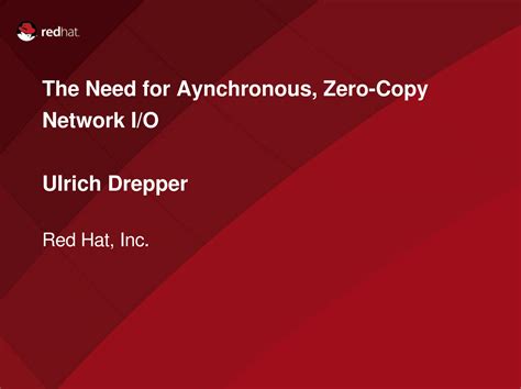 Solution The Need For Asynchronous Zero Copy Network Io Drepper Slides