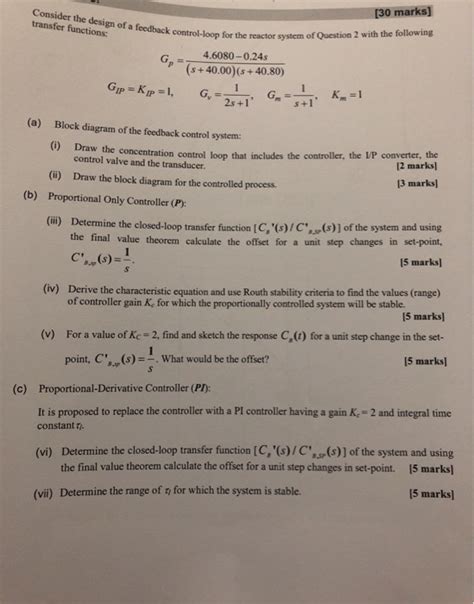Consider The Design Of A Feedback Control Loop