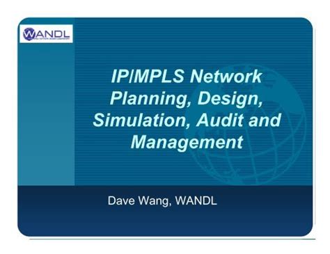 Ipmpls Network Planning Design Simulation Audit And