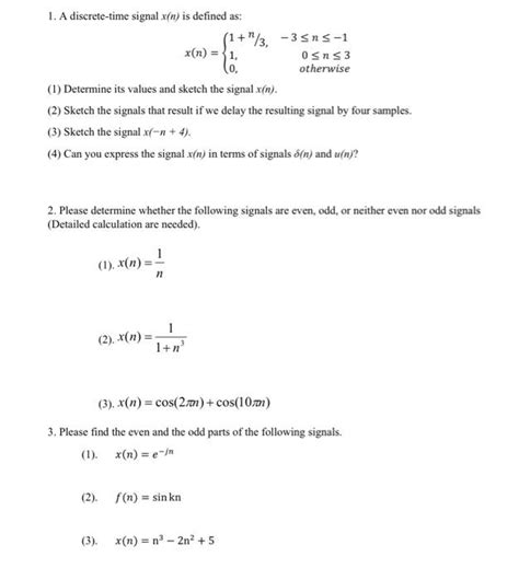 solved 1 a discrete time signal x n is defined as 1 3