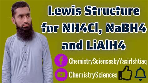 Lewis Structure Of Nh4cl Nabh4 Lialh4 Reducing Power Of Hydrides Chemistry Sciences Youtube
