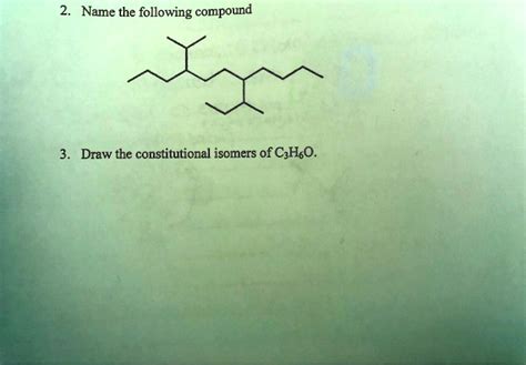 Solved Name The Following Compound Draw The Constitutional Isomers Of C2h6o
